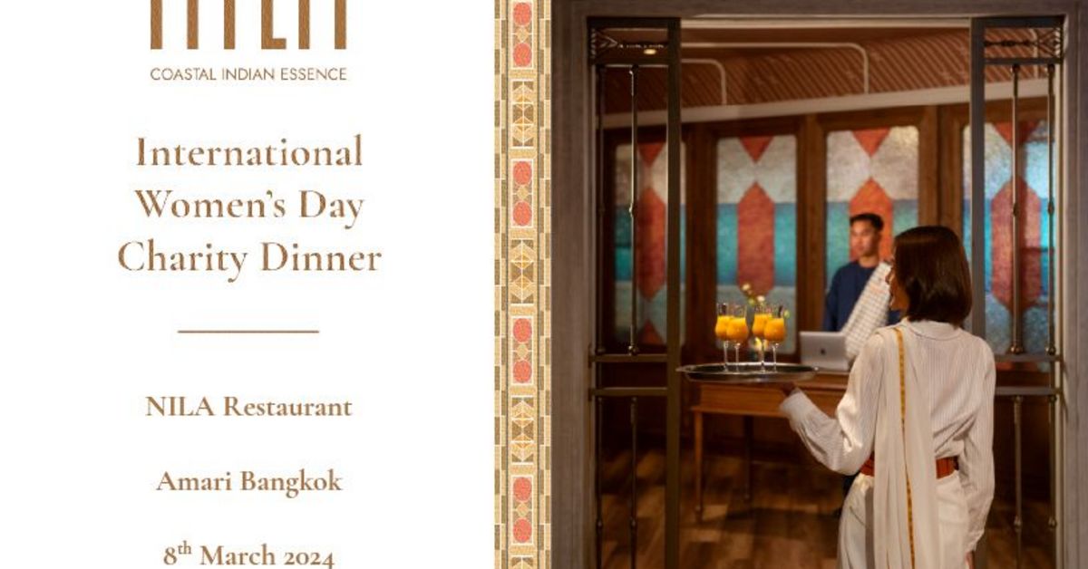 International Women’s Day Charity Dinner 2024 at NILA Restaurant ...