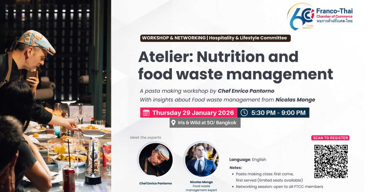 ATELIER – Nutrition and Food Waste Management | Franco-thaï Chamber of ...