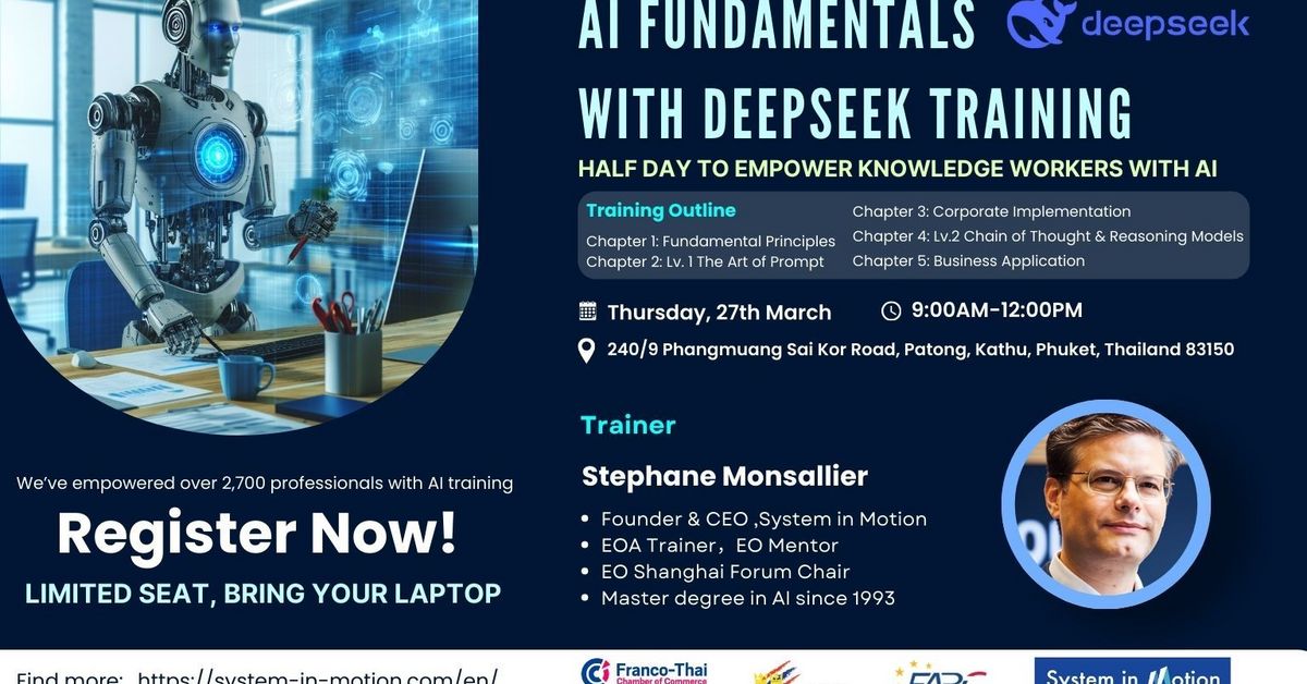 AI Fundamentals with DeepSeek (L1&L2) – Training | Franco-thaï Chamber ...