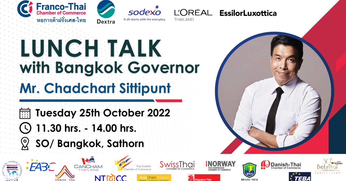 Lunch Talk with Bangkok Governor | Franco-thaï Chamber of commerce