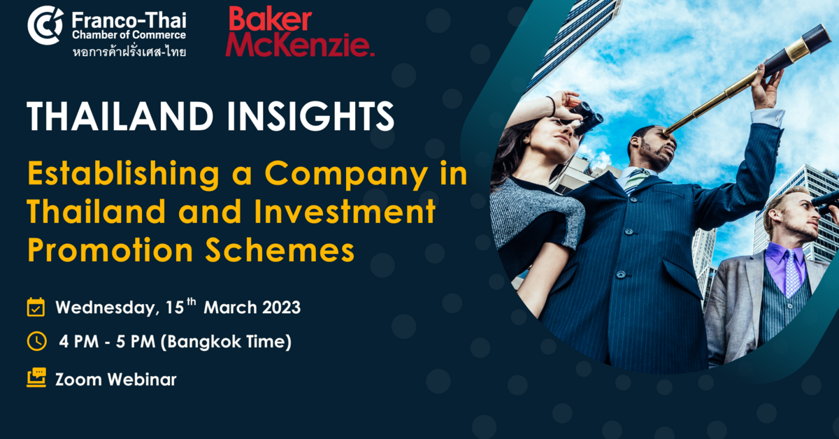 Webinar Thailand Insights: Establishing a Company in Thailand and Investment Promotion Schemes ...